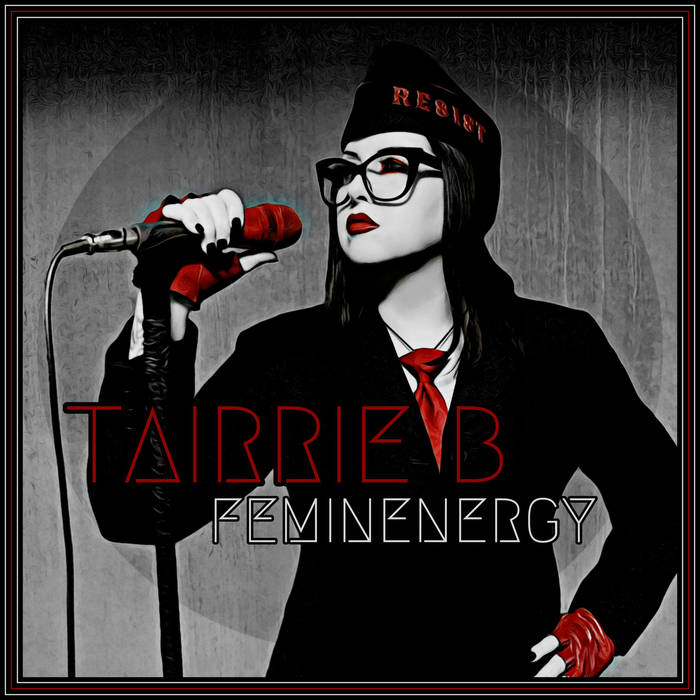 Tairrie B Returns With A Call To Arms On Feminenergy